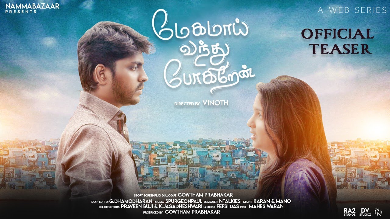 Meghamai Vanthu Pogiren | Official Teaser | Web Series | Gowtham ...