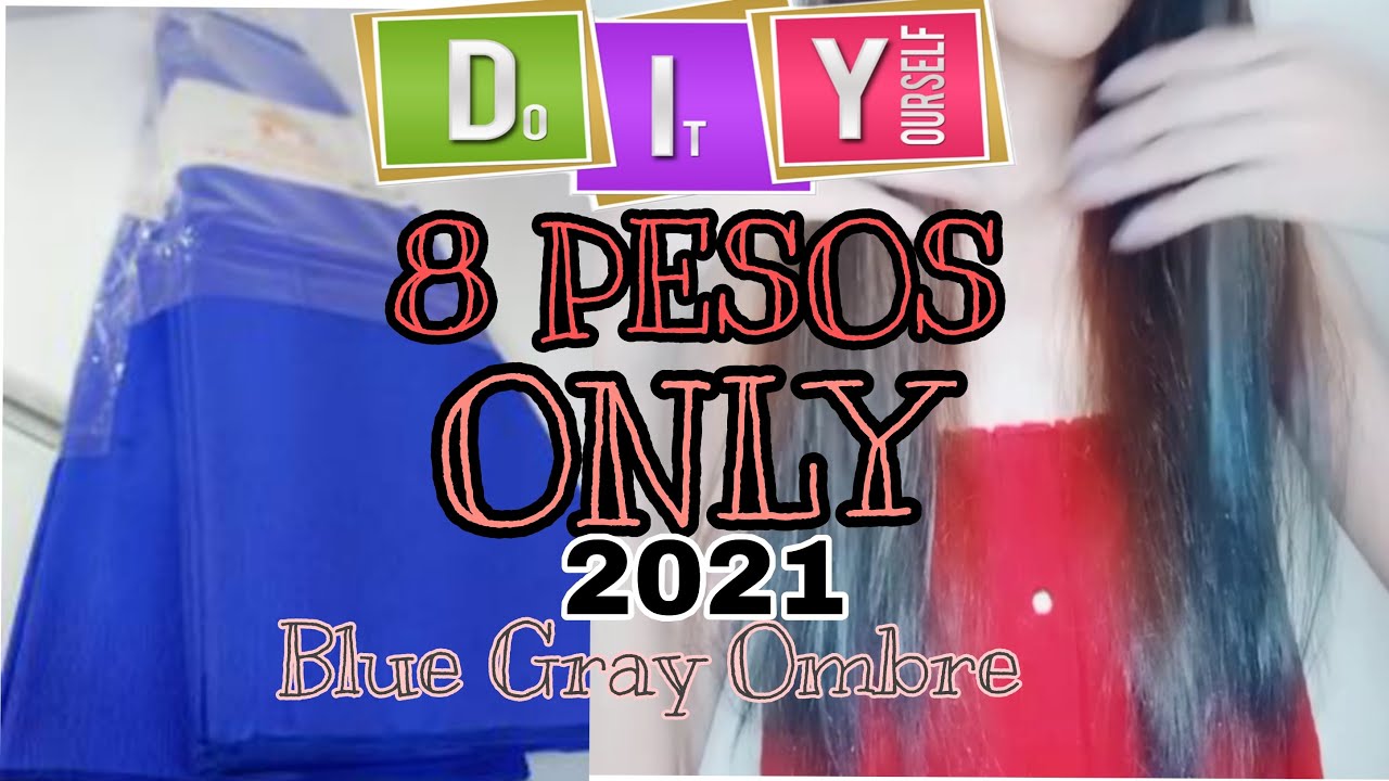 CREPE PAPER HAIR DYE TUTORIAL 8 Pesos Only | Easy| DIY | Blue Gray ...