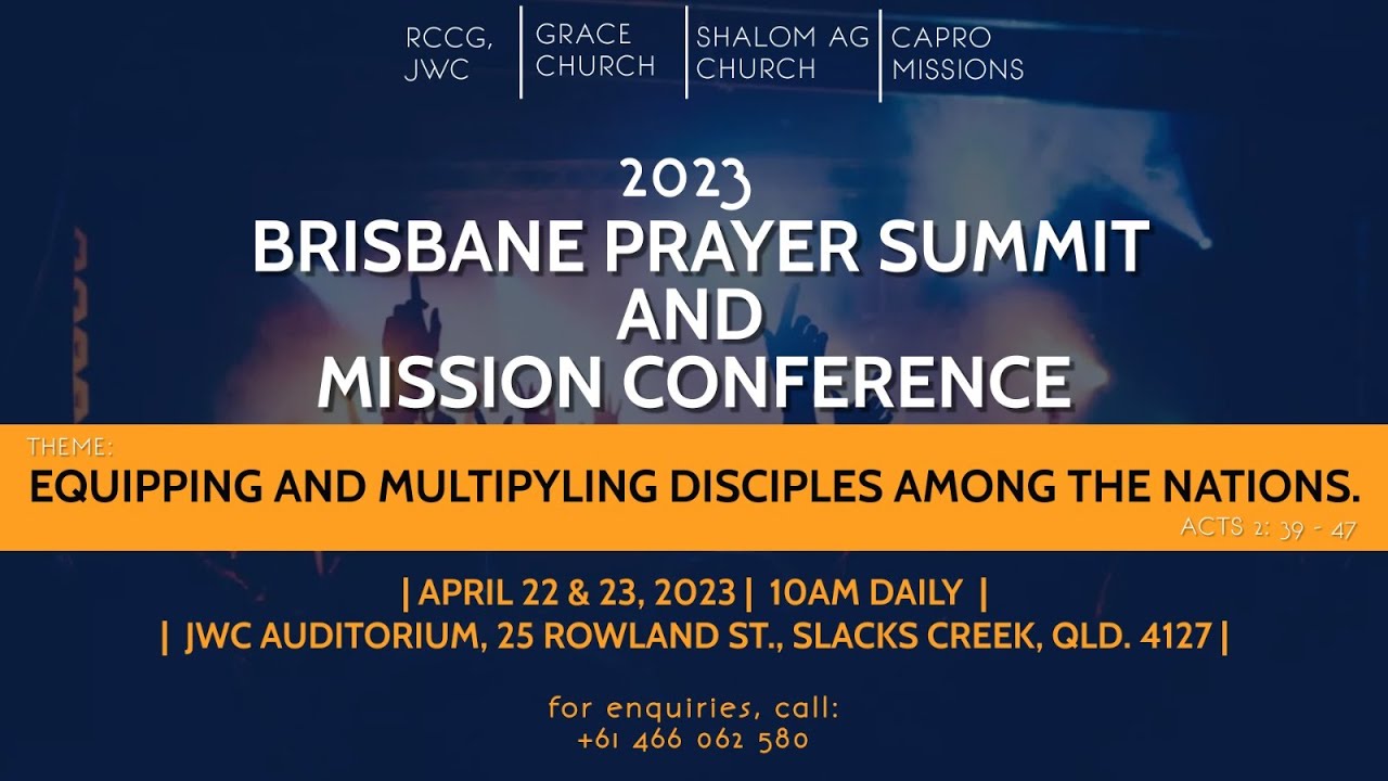 Brisbane Prayer Summit & Mission Conference 2023 | JWC, Grace Church ...