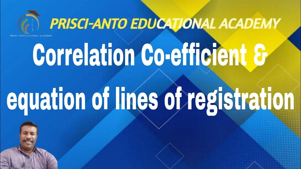 correlation Co-efficient& equation of lines of registration ...