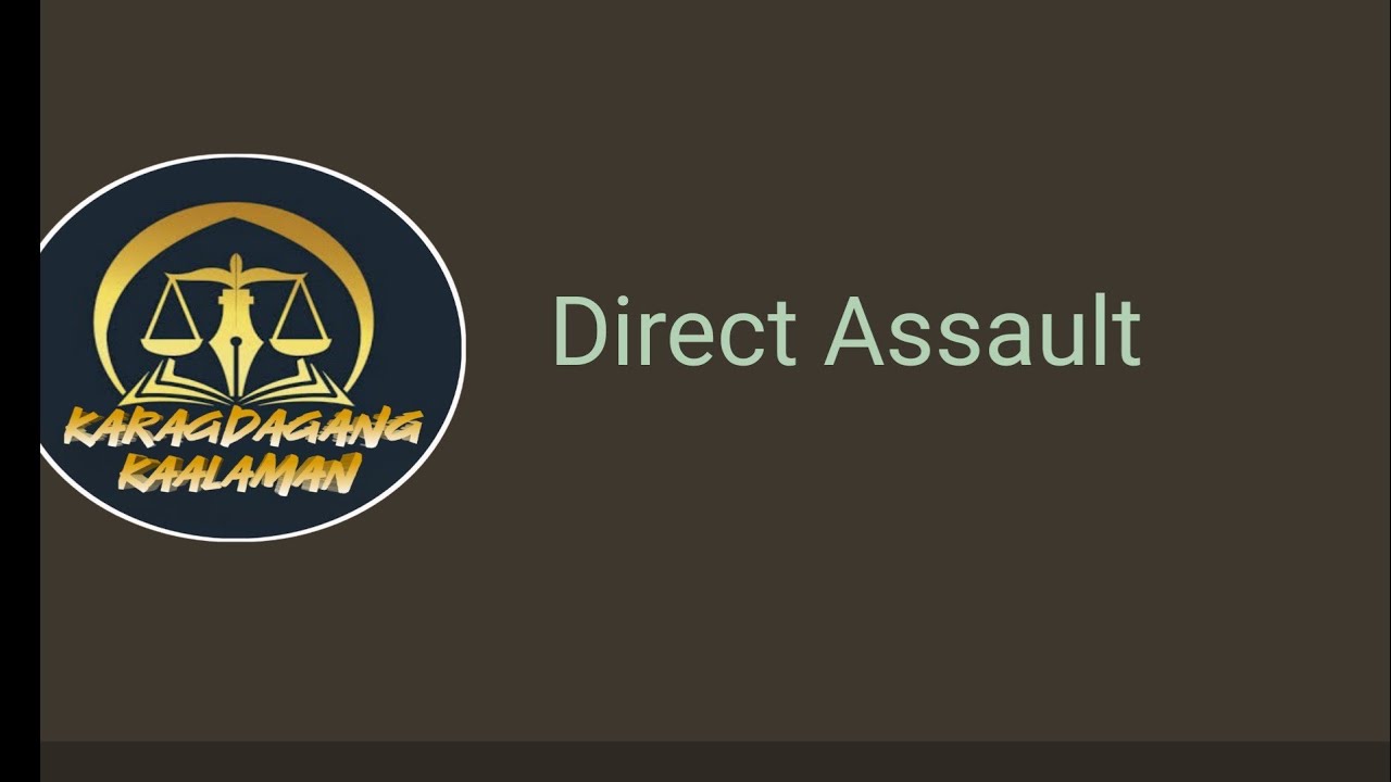 Crime of Direct Assault - YouTube