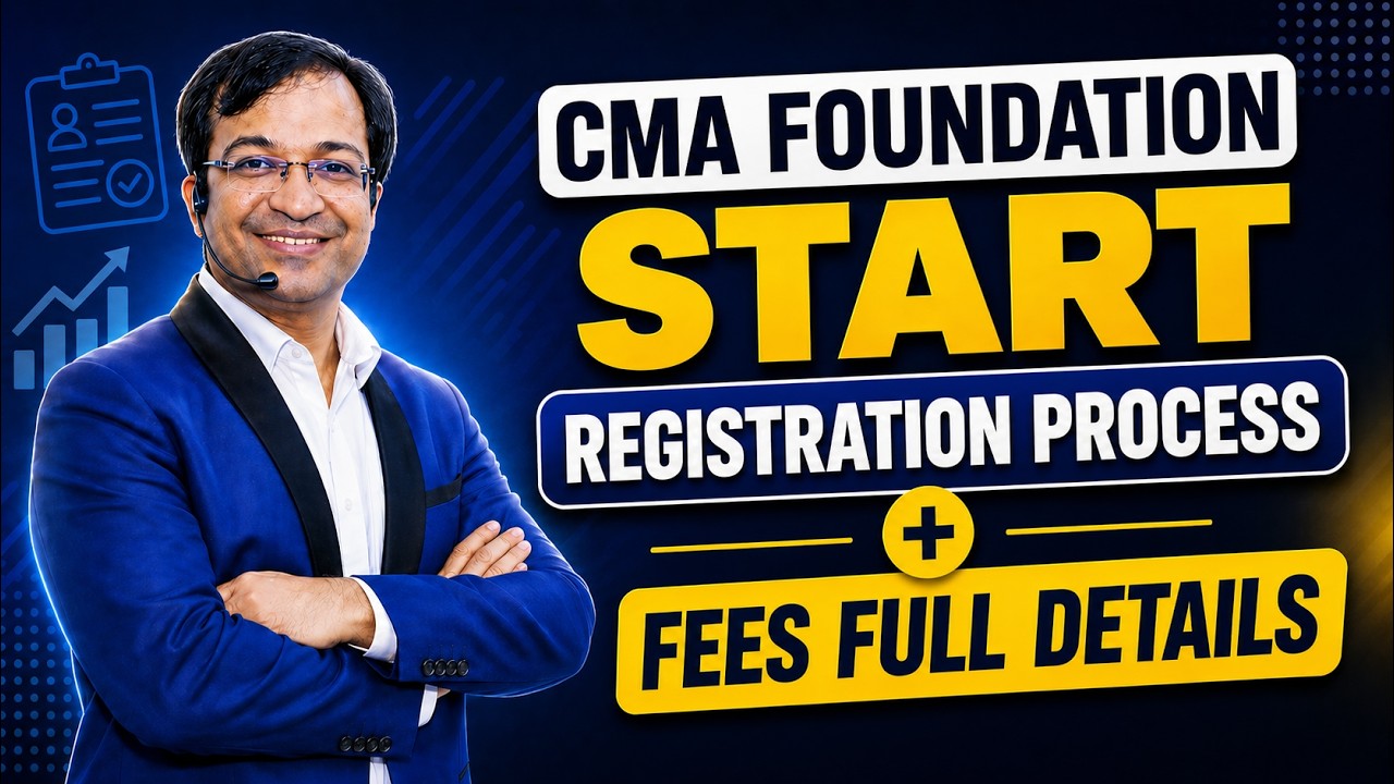 CMA Foundation 2025: Full Registration Process, Fees, Eligibility | Don ...