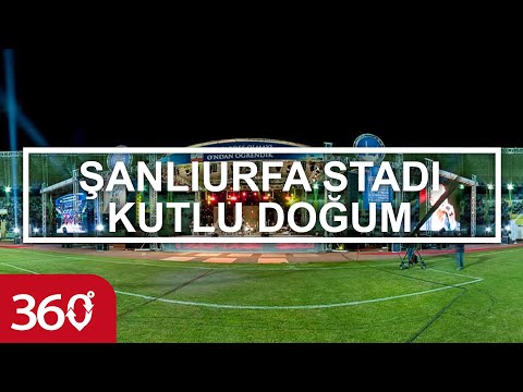 Şanlıurfa Stadı Kutlu Doğum | Eyyübiye Şanlıurfa