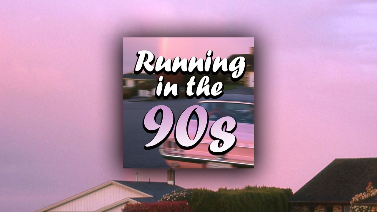 Running in the 90s, but its Bass Boosted [1 Hour] - YouTube
