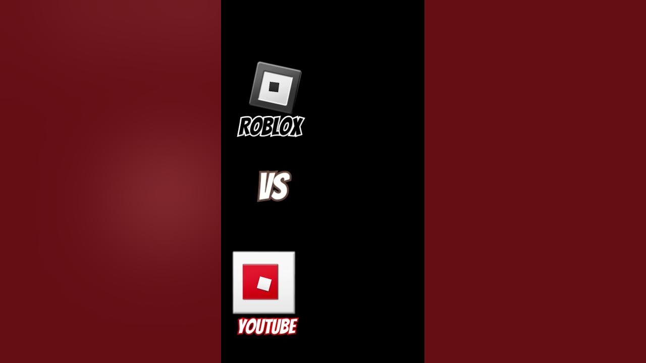roblox vs youtube - YouTube