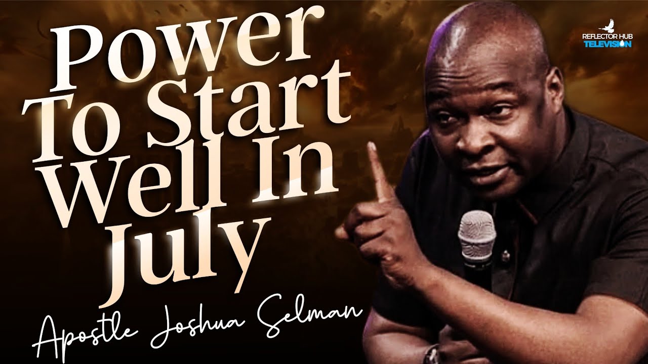 In July 2025, Use The Power Of God To Command Victory - Apostle Joshua ...