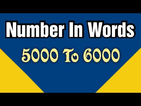 Number name 5000 to 6000 / 5000 to 6000 numbers in words - YouTube