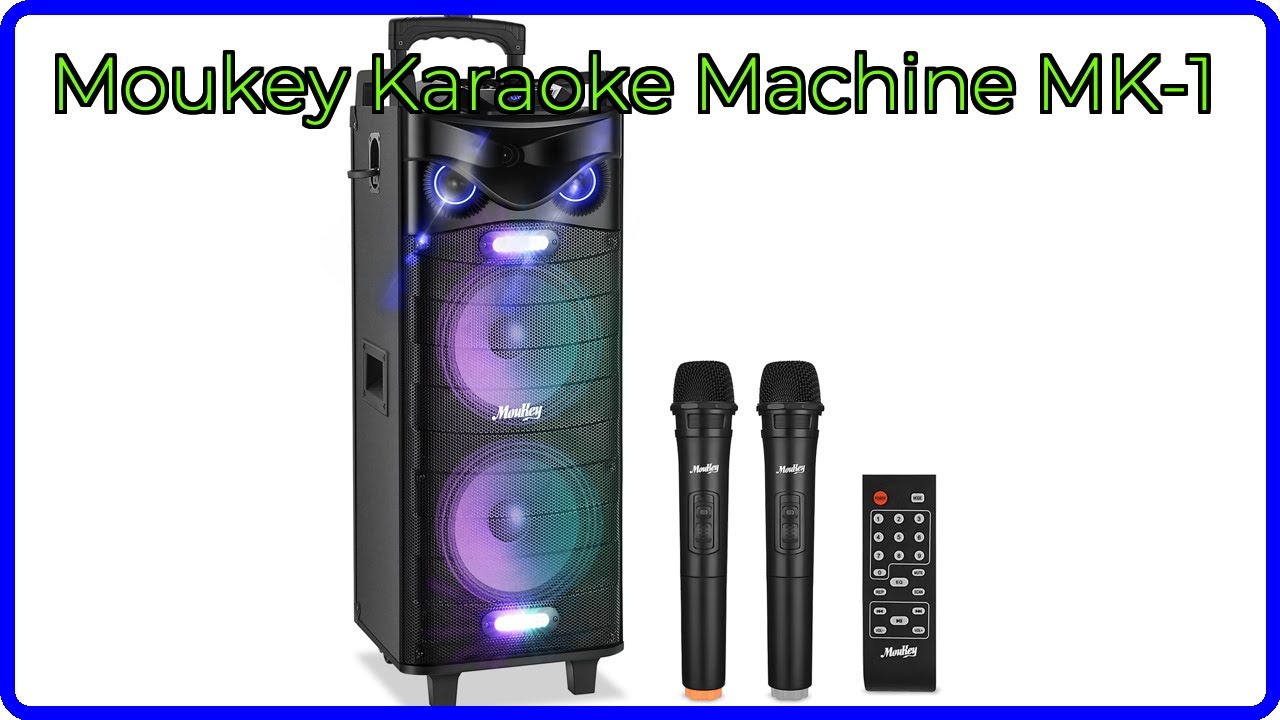 REVIEW (2026): Moukey Karaoke Machine MK-1. ESSENTIAL details. - YouTube