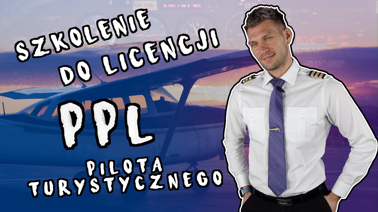 #2 Jak zostać pilotem liniowym? PPL Licencja Pilota Turystycznego jak ...