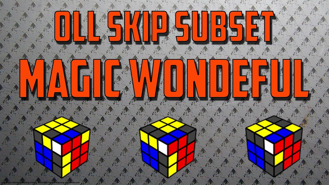 Oll Skip Subset Magic Wondeful Tutorial Youtube