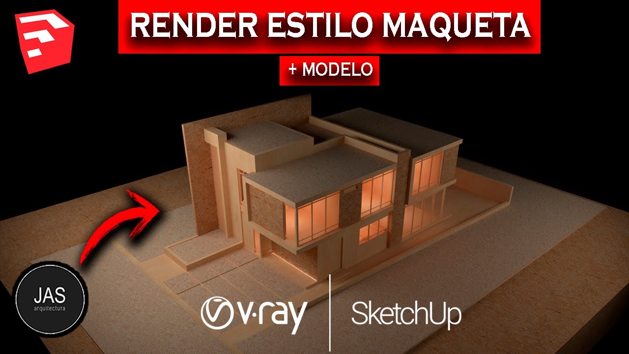 ️¿Cómo hacer un RENDER estilo MAQUETA? | SketchUp - V-ray | MUY FÁCIL Y ...