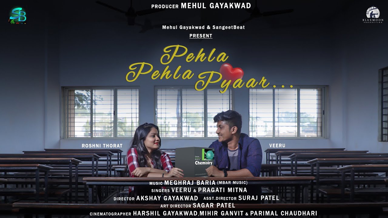 Pehla Pehla Pyaar New Hindi Love Song Of 2020 Veeru|Mehul Gayakwad ...