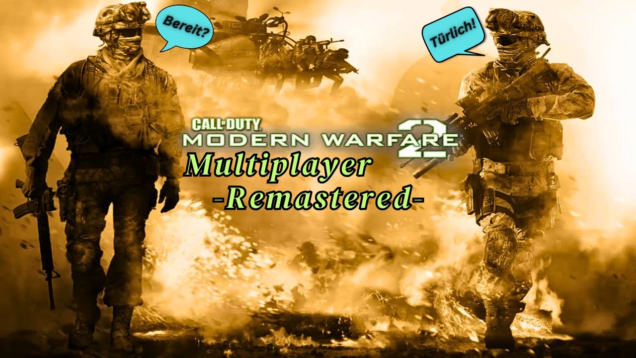 MW2 Multiplayer Remastered ist REAL - DOCH NICHT ACTIVISION IHR HUREN ...