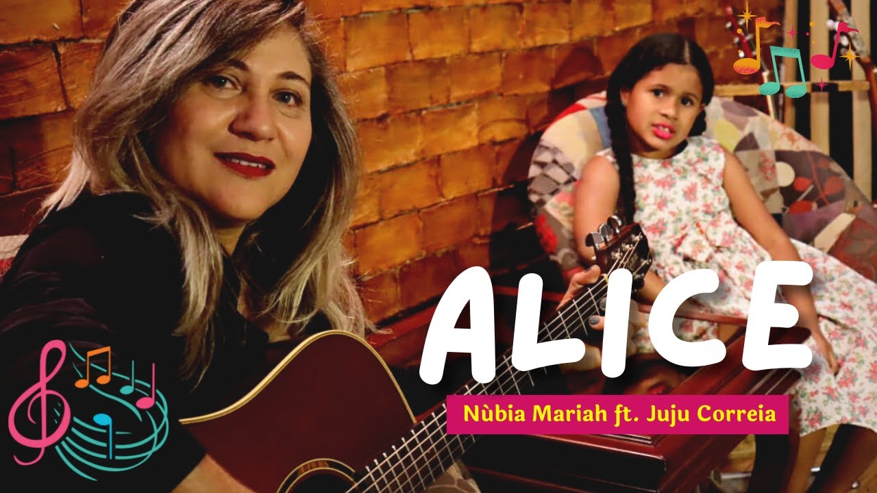 Alice - Núbia Mariah ft. Ana Julia - YouTube