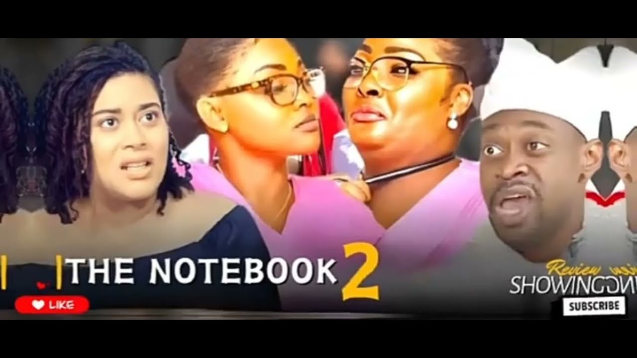 THE NOTEBOOK PART 2 - Latest Yoruba Movie Review 2024 |Ronke Odusany ...