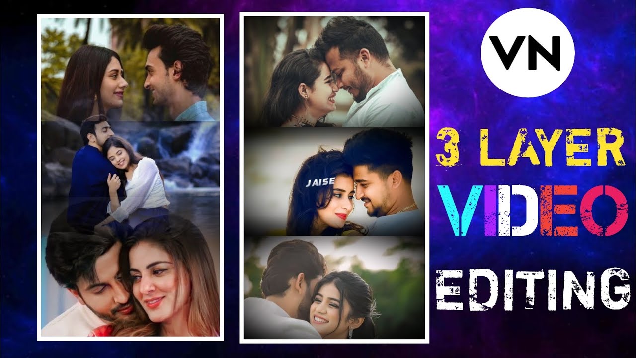 Trending 3 Layer Photo Video Editing In Vn App | 3 Layer Photo Video ...