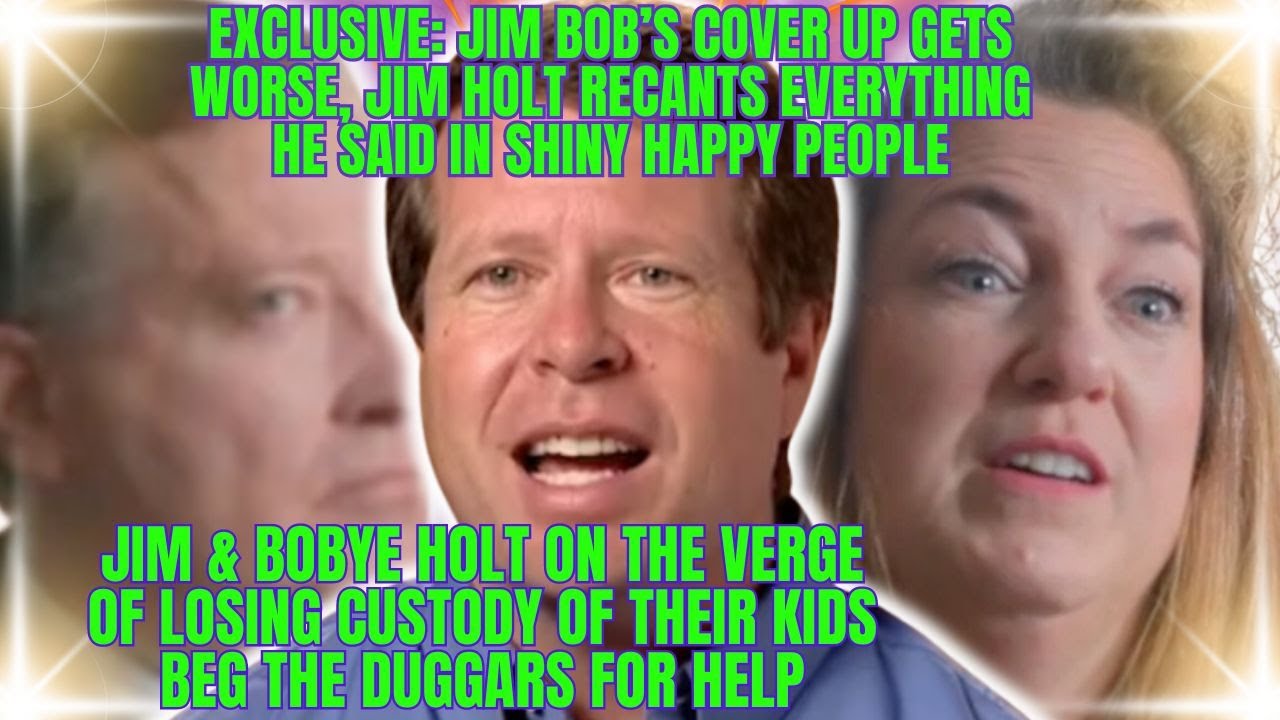 Jim Bob Duggar's DAMAGE CONTROL BLOWS UP As Jim & Bobye Holt FACE ...