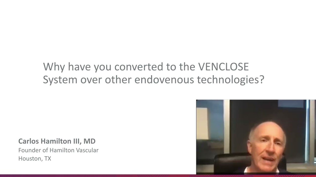 The Venclose System: A Flexible RF Catheter by Dr. Carlos Hamilton III ...