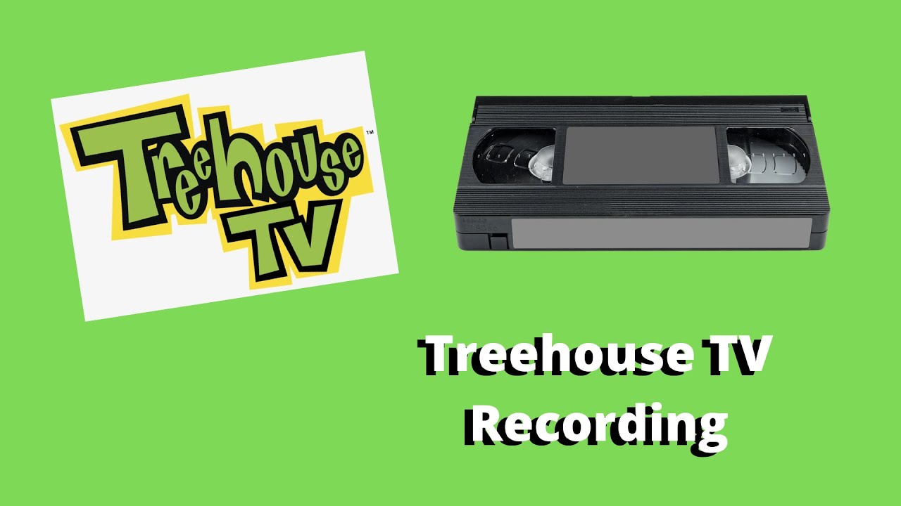 Nostalgia: Treehouse TV Recording (VHS FILE) - YouTube