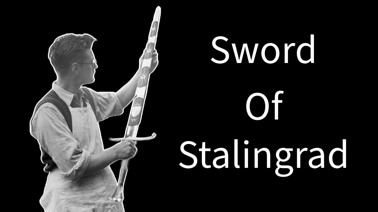 Stalin's Gift From A King | Sword of Stalingrad - YouTube