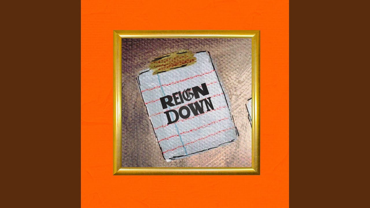 REIGN DOWN - YouTube