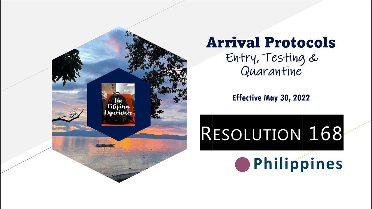 IATF Resolution 168 - Arrival Protocols Philippines [EFFECTIVE MAY 30 ...