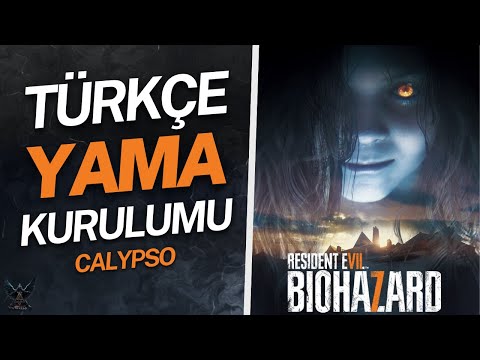 Resident Evil 7 Biohazard + DLC Türkçe Yama ve Kurulumu | 2025