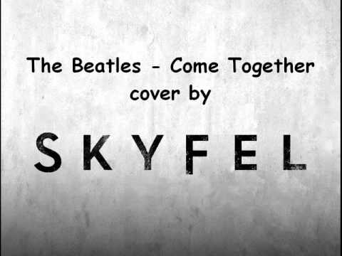The Beatles - Come Together - cover by Skyfel
