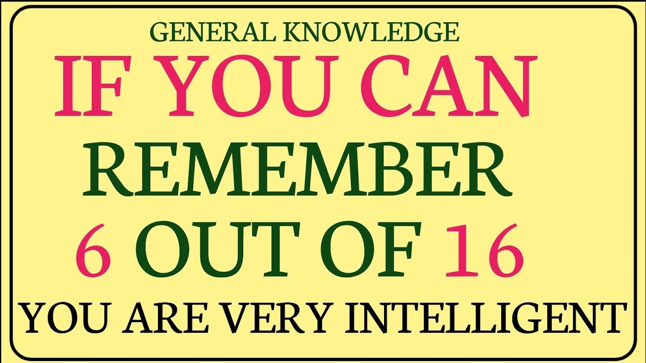 IF YOU CAN REMEMBER 6 OUT OF 16 YOU ARE VERY INTELLIGENT! | Hard Memory ...
