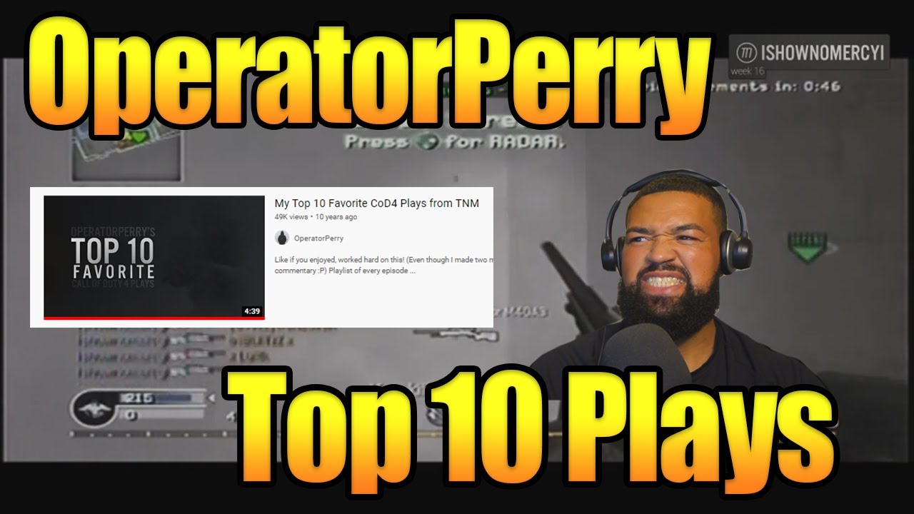 Operator Perry's Top 10 Favorite CoD4 Plays from TNM - YouTube