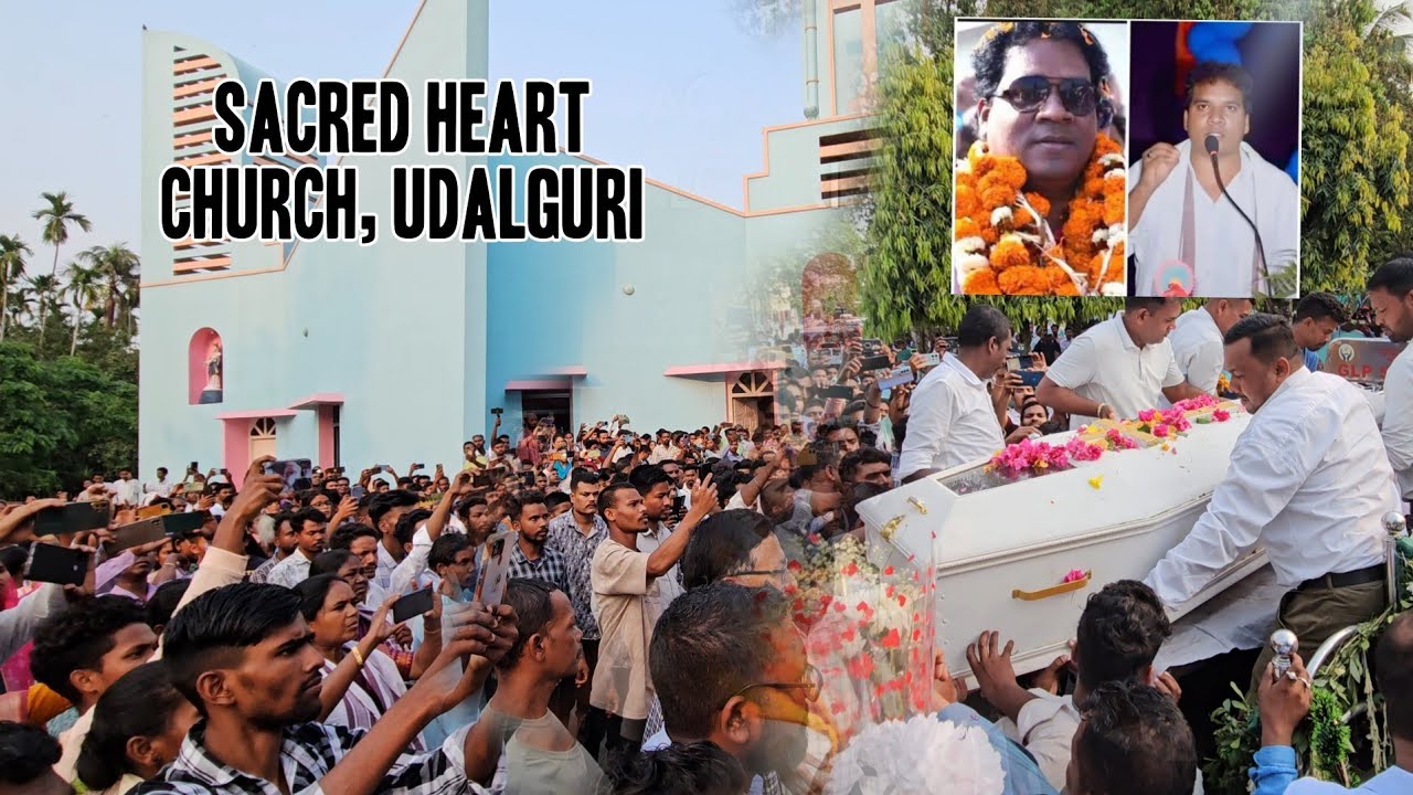 SACRED HEART CHURCH , UDALGURI Pradeep Nag Sir - YouTube