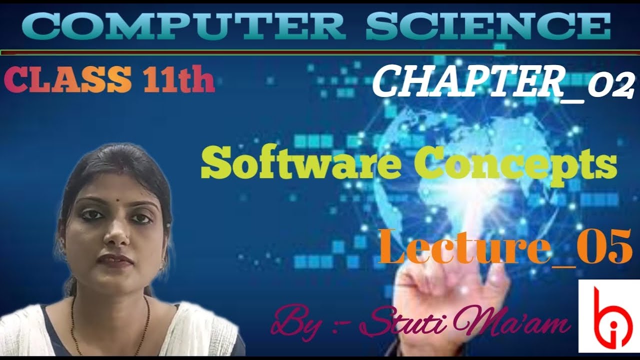 Software Concepts (05) || Chapter_02 Class_11th || Computer Science ...