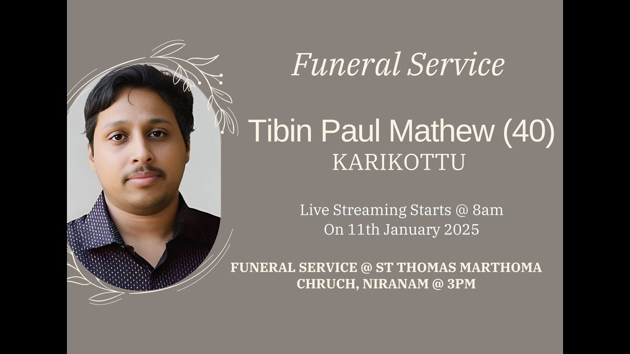 TIBIN PAUL MATHEW (40) KARIKOTTU - YouTube