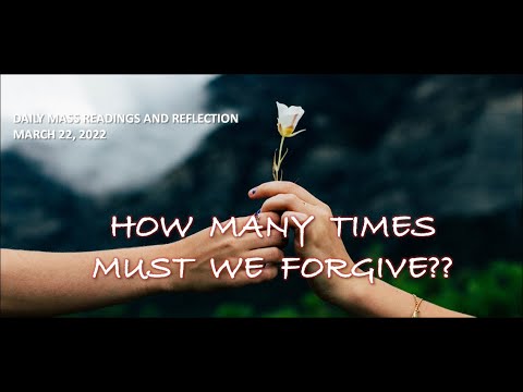 DAILY MASS READINGS AND REFLECTION MARCH 22, 2022 Tuesday of the Third ...