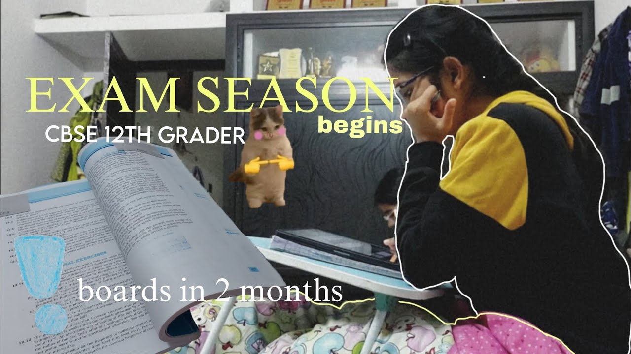 Exam season BEGINS *BOARDS IN 2. 5 MONTHS*⭐️ // Cbse 12th grader🙆‍♀️ ...