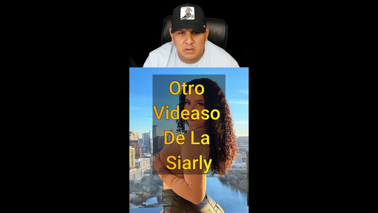 Otro Videaso De La Siarly - YouTube