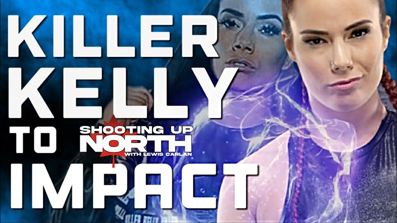 Killer Kelly to Join IMPACT Wrestling Knockouts Divison - YouTube