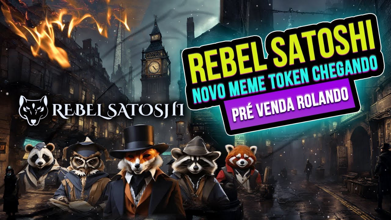REBEL SATOSHI - Novo MEME TOKEN com a essência de SATOSHI! CÓDIGO ...