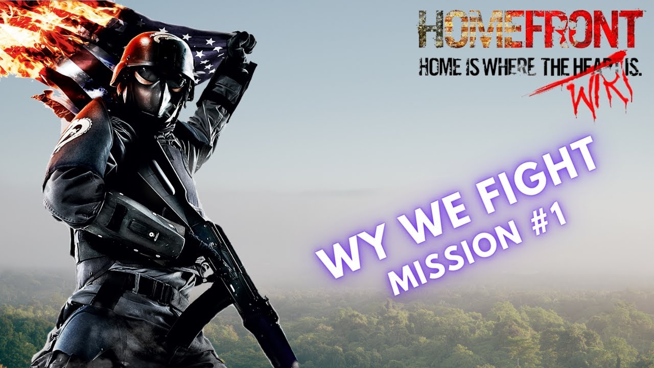 Homefront Mission 1: Why We Fight | Complete Gameplay Walkthrough ...