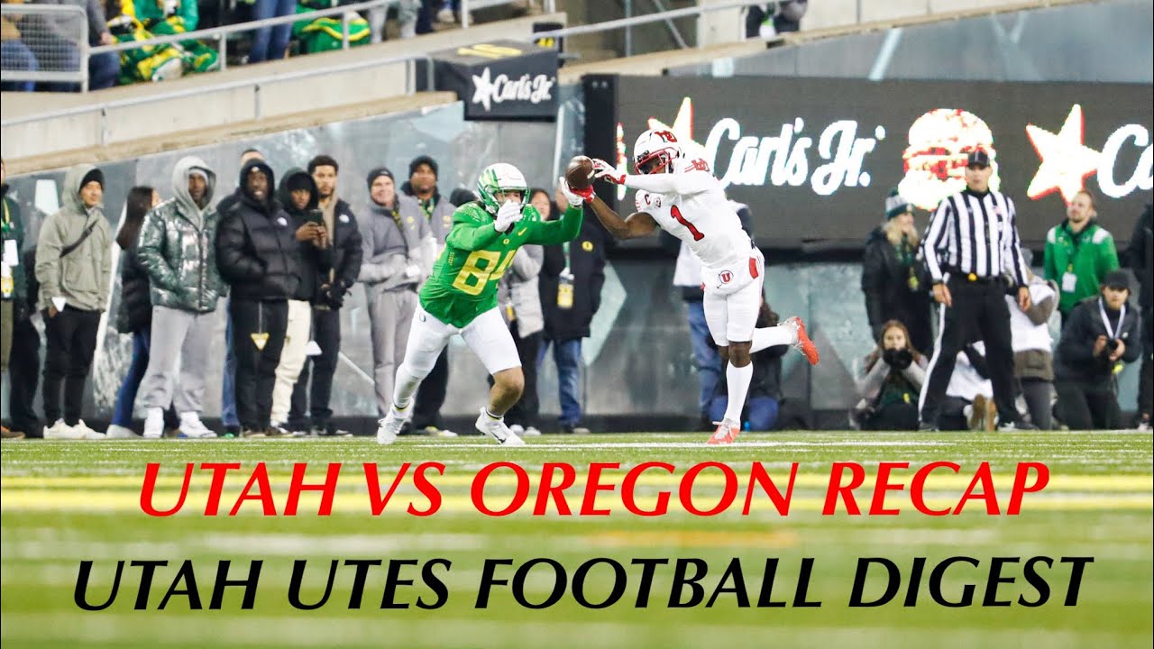 Utah Loses to Oregon - Utah Utes Football Digest - YouTube