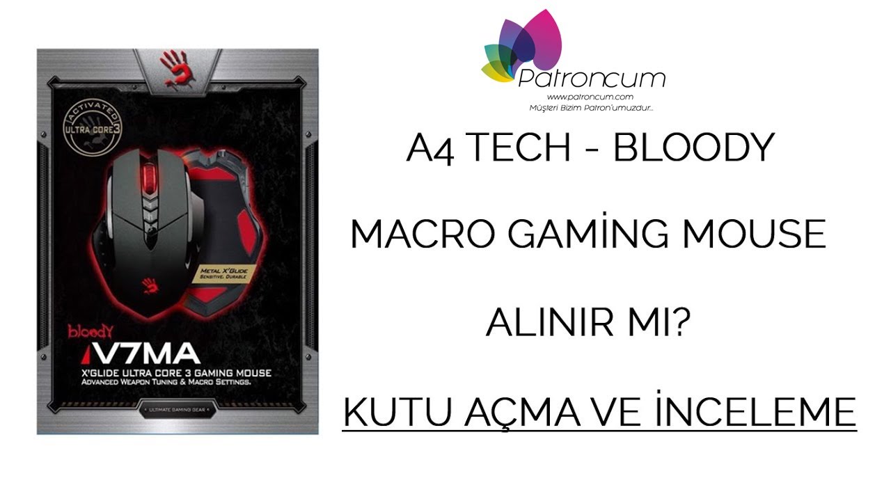 A4 TECH BLOODY V7MA MACRO GAMİNG MOUSE / KUTU AÇMA VE İNCELEME - FHD ...