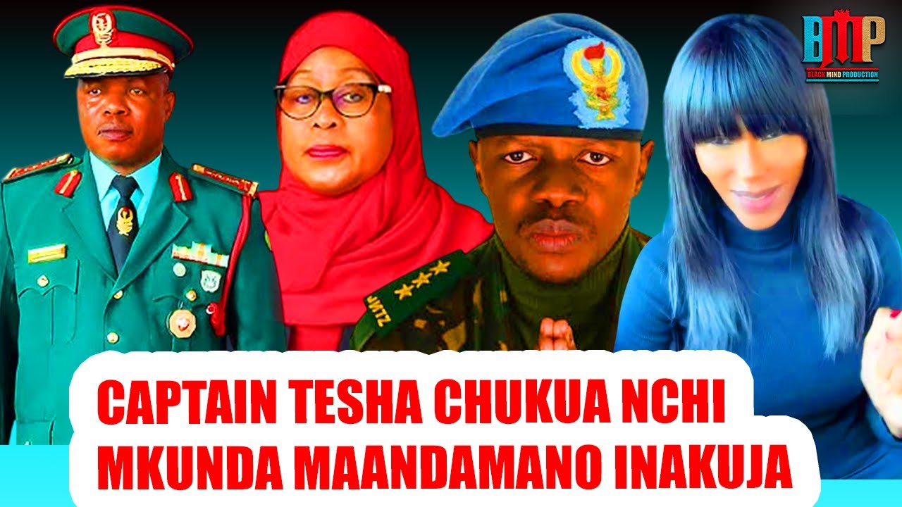 ''KINANUKA MANGE KIMAMBI! CAPTAIN TESHA CHUKUA NCHI' MKUNDA YUKO KWENYE ...