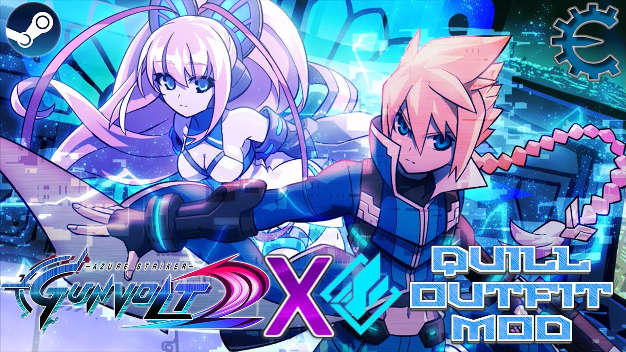 Azure Striker Gunvolt 2 - Quill Outfit Mod Trailer Announcement - YouTube