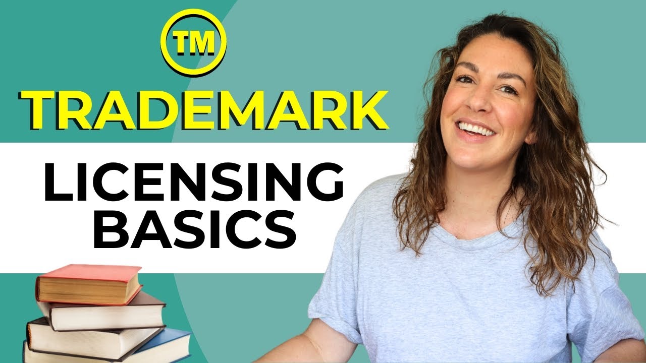 The Basics of Trademark Licensing Explained - YouTube