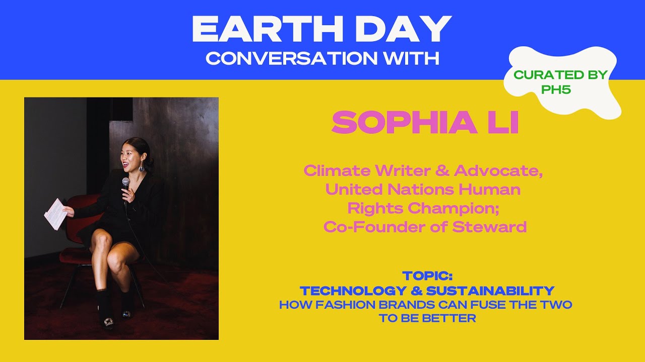 PH5 Earth Day Conversation with Sophia Li - YouTube