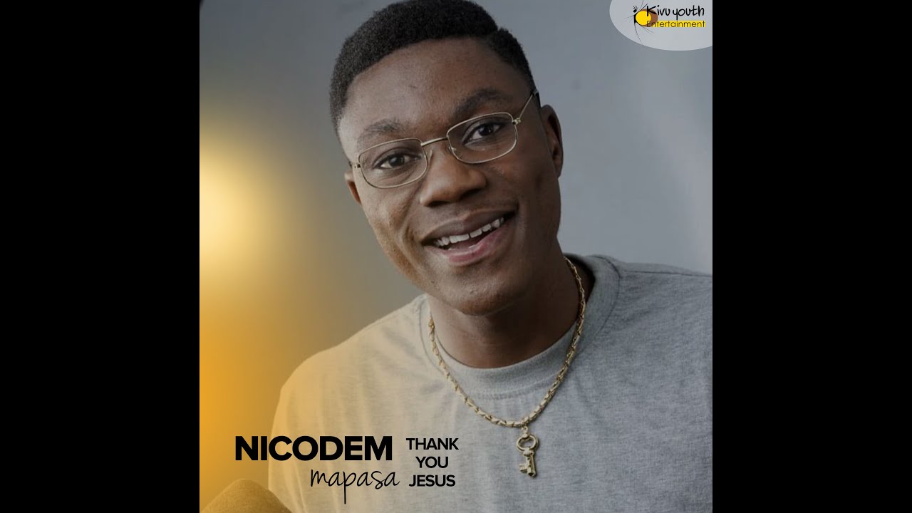 Nicodem Mapasa - Thank you Jesus (Audio officiel) Maajabu Talent ...