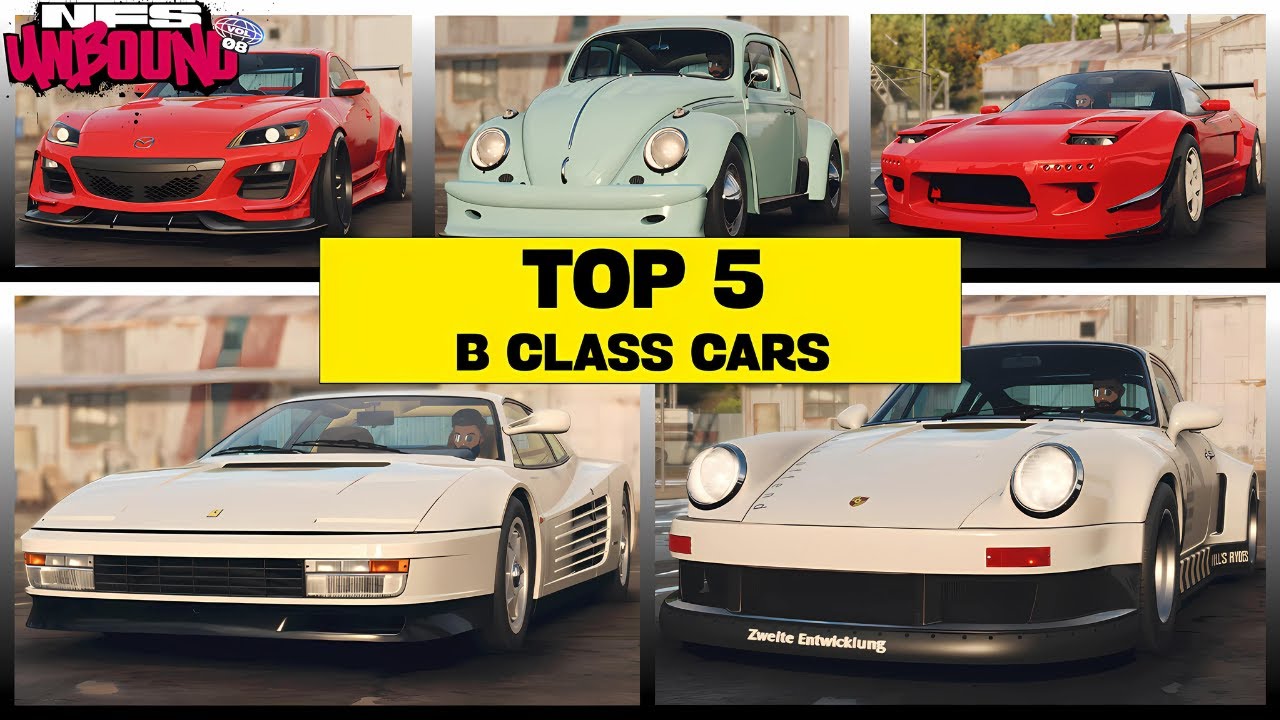 Top 5 Best B Class Cars in NFS Unbound Online Volume 8 - YouTube