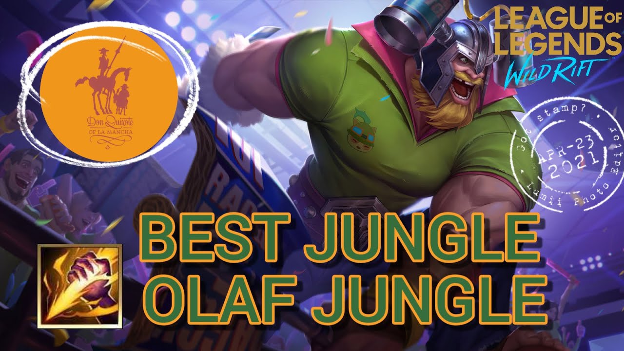 Olaf Best Jungle LoL Wild Rift AM Server YouTube Olaf Best Jungle LoL Wild Rift AM Server YouTube