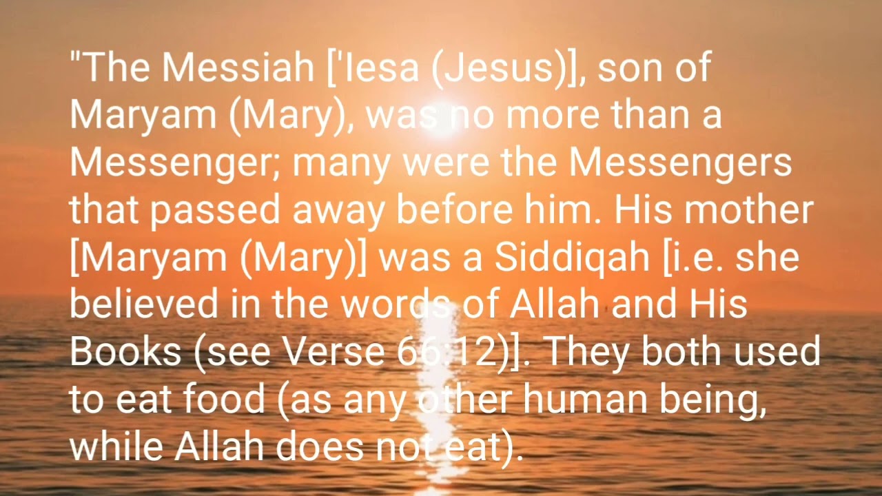 Surely, they have disbelieved who say: "Allah is the Messiah ['Iesa ...