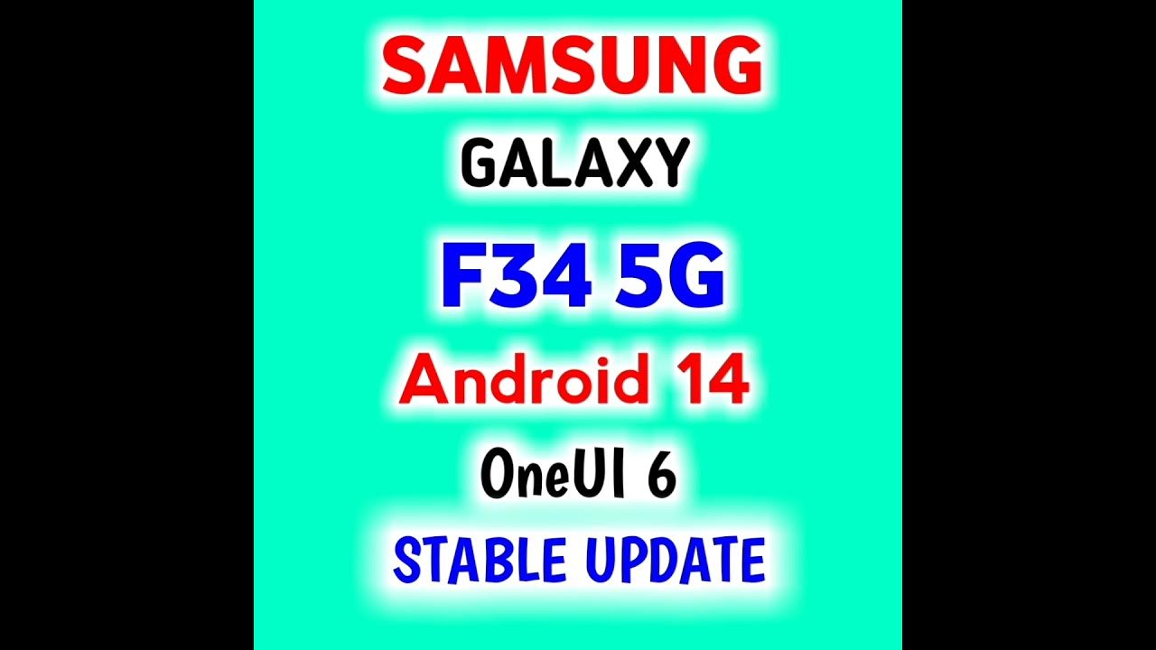 Samsung Galaxy F34 5G gets Android 14 based OneUI 6 Stable Update in India 🇮🇳 - YouTube